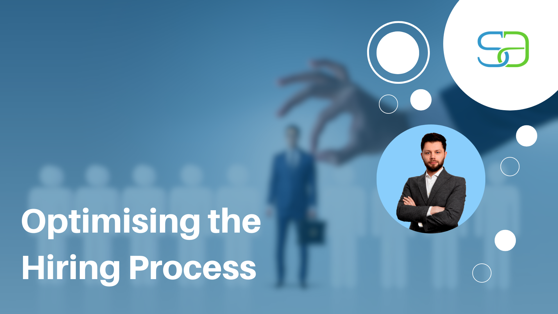 Optimising the hiring process | Skills Alliance